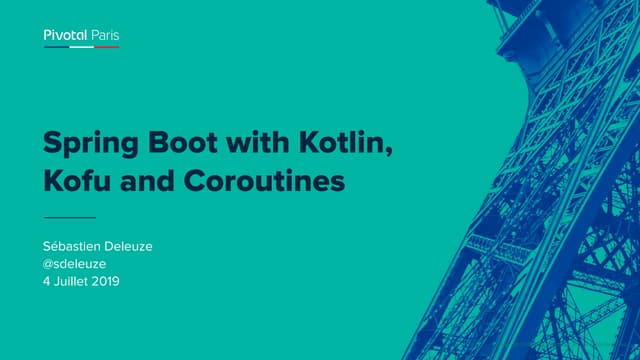 Spring Boot With Kotlin Kofu And Coroutines Ppt 7649