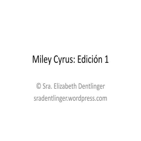 Miley cyrus | PPT
