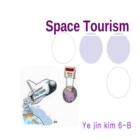 Space tourism presentation | PPTX