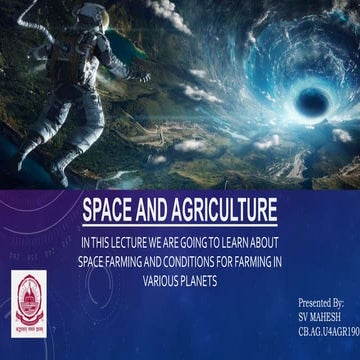 Space and agriculture by SV MAHESH | PPTX | Agriculture | Industries