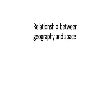 relationship between Space and geography.pptx
