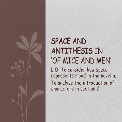 Analysis of chapter 2 - Of Mice and Men | PPT