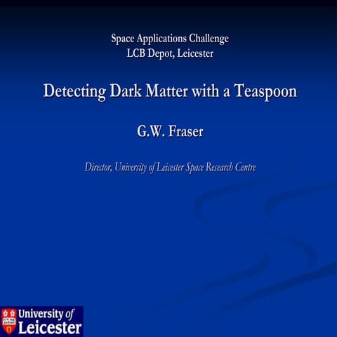 Dark matter and teaspoons | PPTX | Space and Astronomy | Science