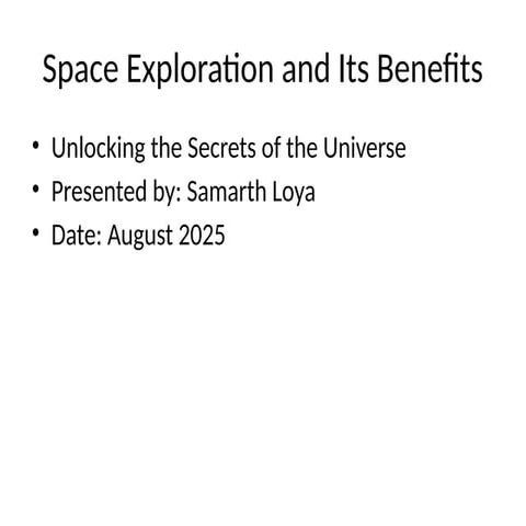 Space_Exploration_and_Its__Benefits.pptx