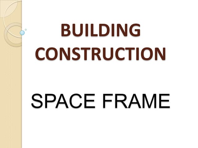 Space frame | PDF