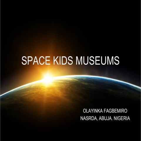 Space kids museum | PPT