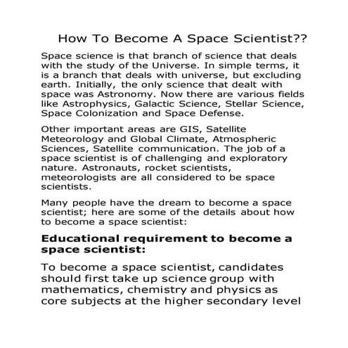 Space science is that branch of science that deals with the study of ...