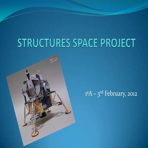 Space structures project 2012 | PPT