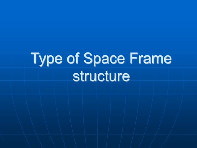 Space frame | PDF