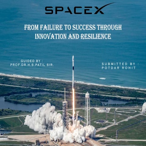 A short Case Study Presentation on the Spacex company. | PPTX