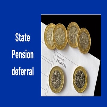 State Pension deferral | PDF | Retirement Planning | Personal Finance