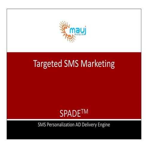 Basics of Profiled SMS Marketing with SPADE | PDF