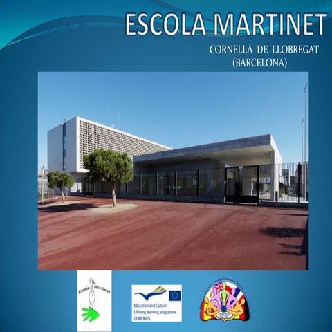 Escola Martinet - Spain | PPTX