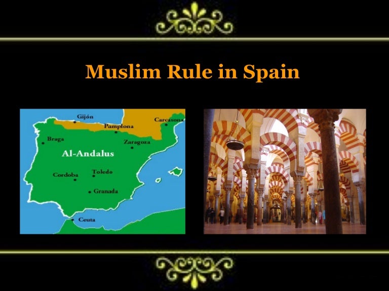 Muslim Rule in Spain