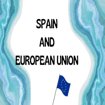 SPAIN AND EUROPEAN UNION.pdf