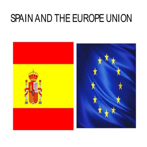 Spain and the European Union | ODP