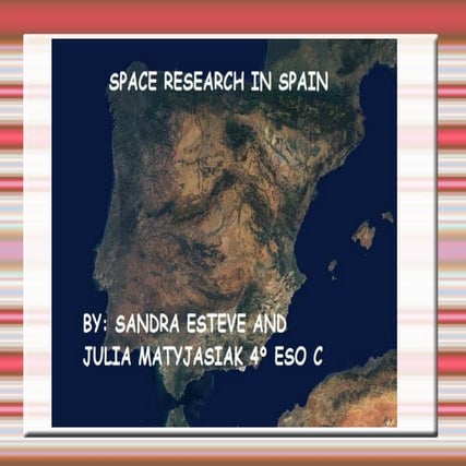 Space research in Spain | PPT