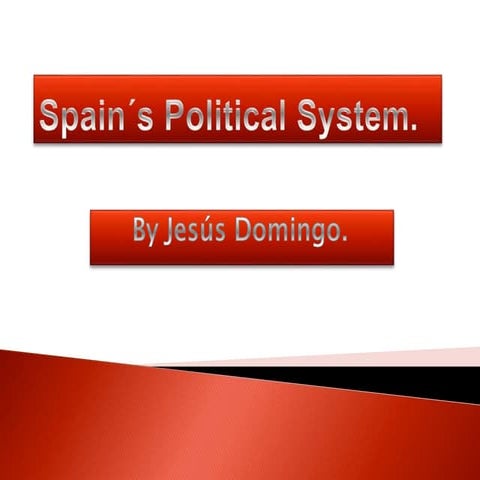 Spain´s political system | PPTX