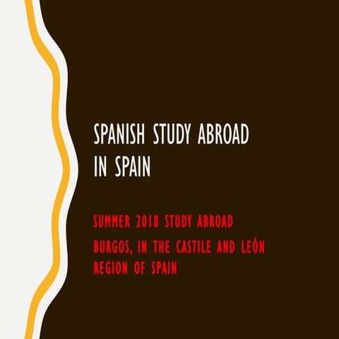 Spanish Study Abroad in Spain | PPT