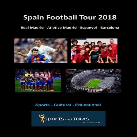 Sports and Tours Spain Football tour 2018 | PDF