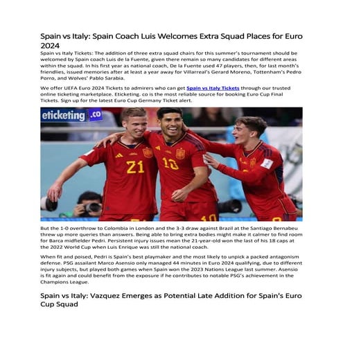Spain vs Italy Spain Coach Luis Welcomes Extra Squad Places for Euro ...