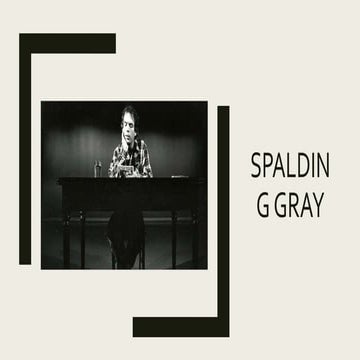 Spalding Gray PowerPoint | PPTX