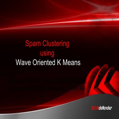 Spam Clustering | PPT | Email | Internet