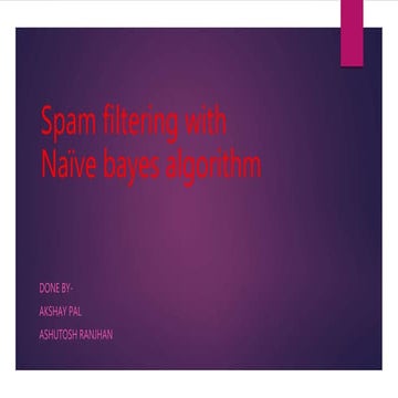 Spam Filtering With Naive Bayes Algorithm Pptx Email Internet