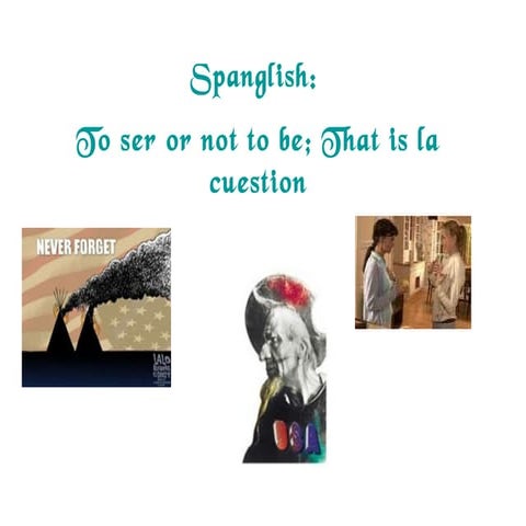 Spanglish didactic unit[1] | PPT