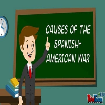 Spanish-American War Causes | PPT