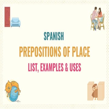 Spanish-Prepositions-of-Place-List-Examples-Uses.pdf