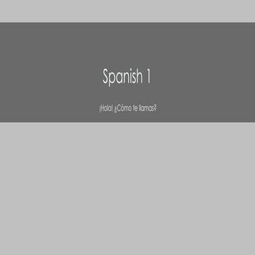Spanish1_1-4.pptx LESSONS FOR SPANISH LEARNERS | PPTX