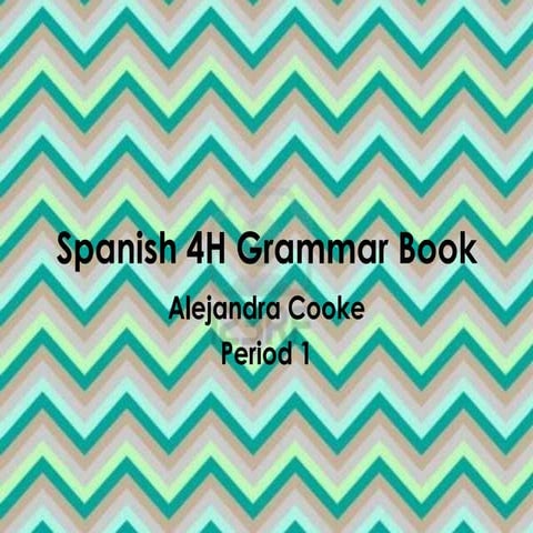 Spanish 3 h grammar book | PPTX