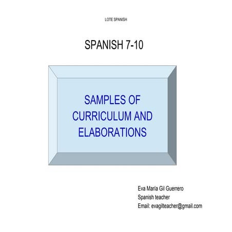 Spanish 7-10 elaborations levels 7-8 and 9-10 | PDF
