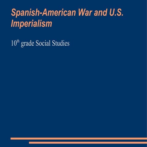 The Spanish-American War (USHC 5.2) | PPTX