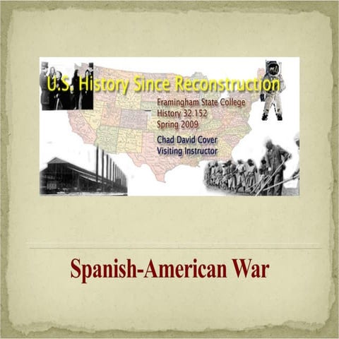 Oct. 23 Notes (Spanish American War) | PPT