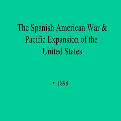 Spanish-American War Slideshow | PDF