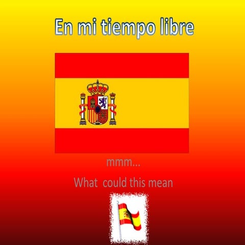 Spanish: En tu tiempo libre | PPTX