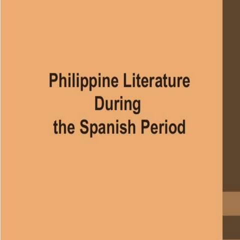 Spanish Literature in the Philippines | PPTX