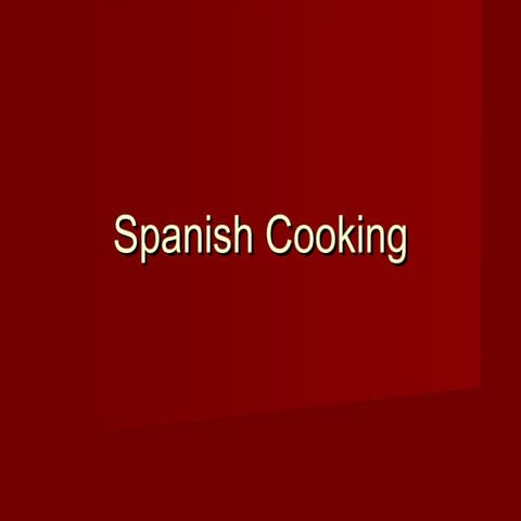 Spanish cooking | PPT