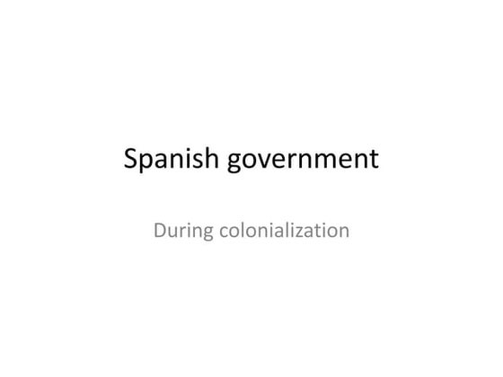 the spanish as colonial masters | PPTX