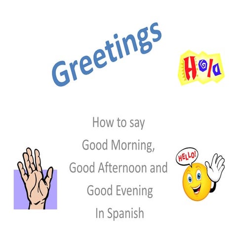 Spanish greetings | PPTX