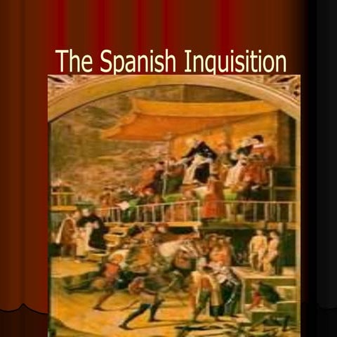 Spanish Inquisition Presentation .pptx