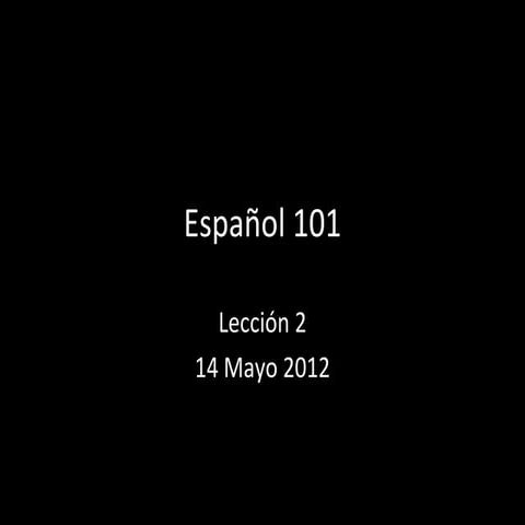 Spanish lesson 2 | PPT | Birthday | Personal Celebrations & Life Events