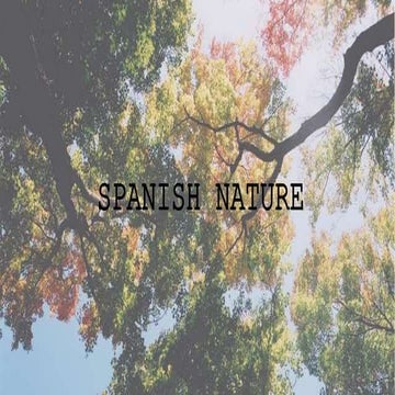 Spanish nature | PPTX