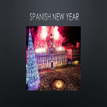 Spanish New Year | PPT