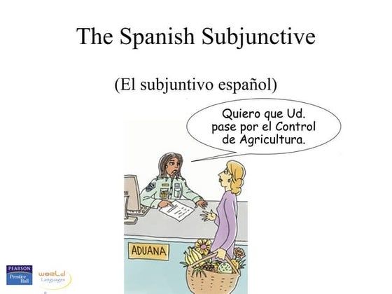 The Spanish subjunctive | PPT