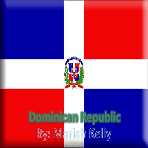 Dominican Republic (real one!) | PPT