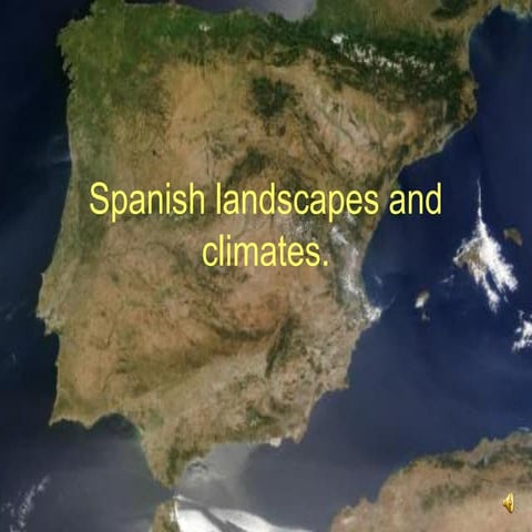 Spanish landscapes and climates | PPT