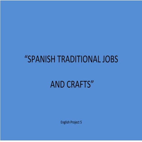 Spanish traditional jobs | PPT